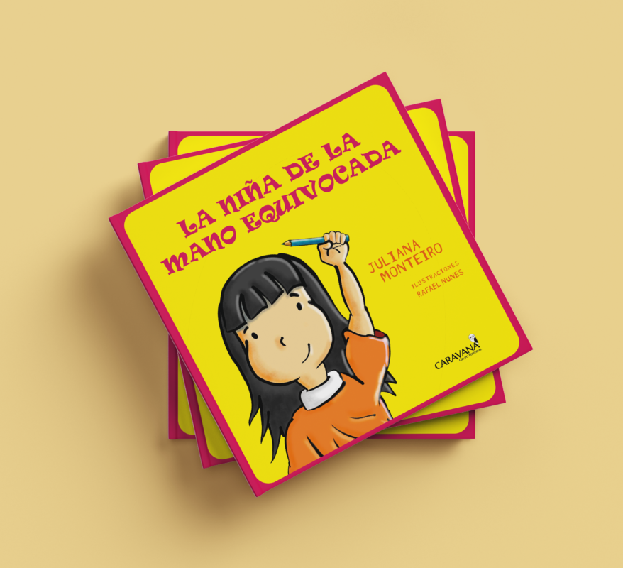 La niña de la mano equivocada - Caravana Grupo Editorial